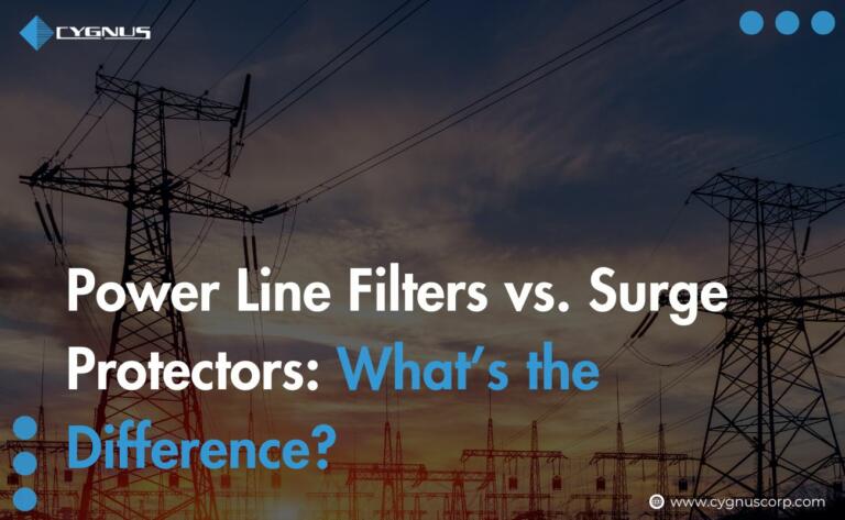 Power Line Filters vs. Surge Protectors: What’s the Difference? - Cygnus